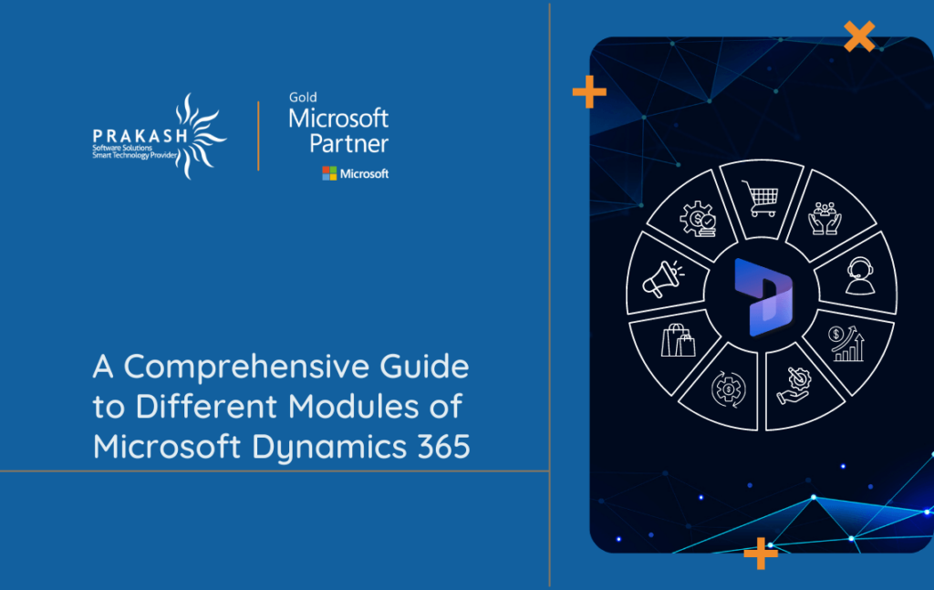 Guide to Different Modules of Microsoft Dynamics 365