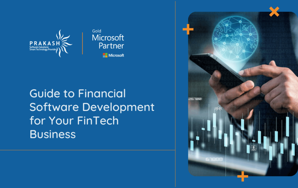Guide to Financial Software Development for FinTech Business