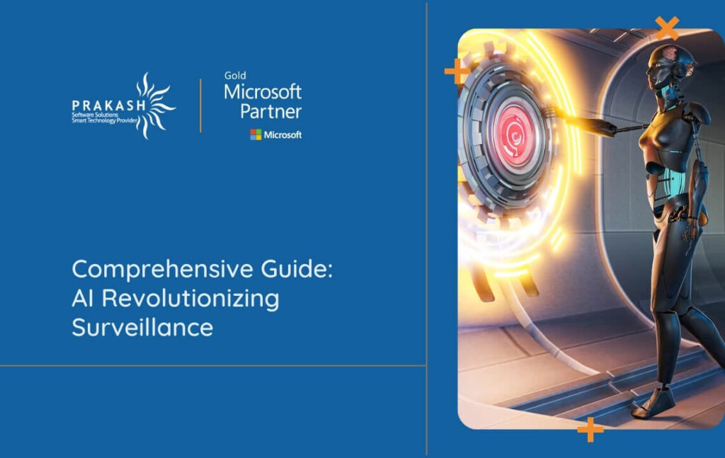 Comprehensive Guide Ai Revolutionizing Surveillance